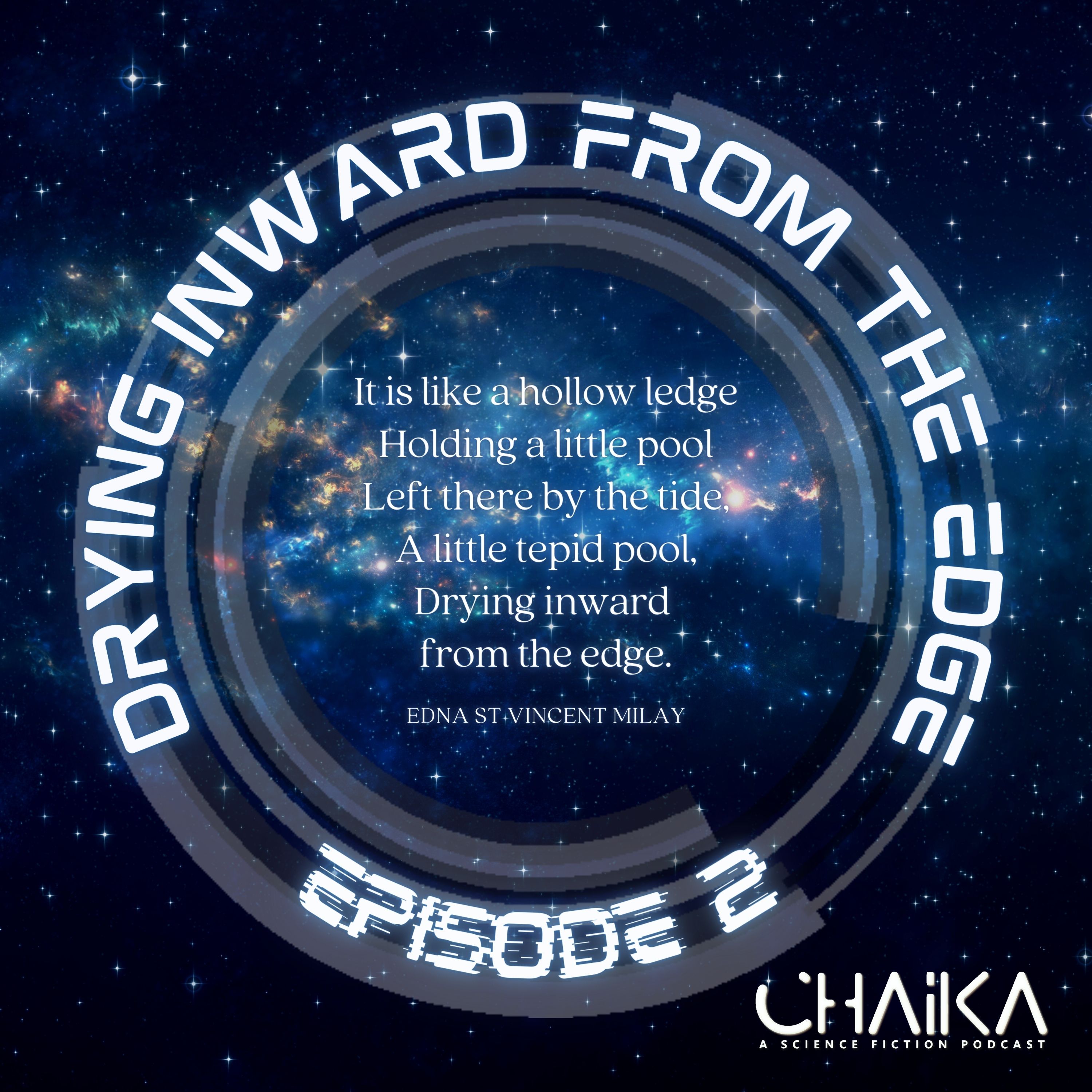 CHAIKA Episode 2: Drying inward from the edge | Y2K Productions