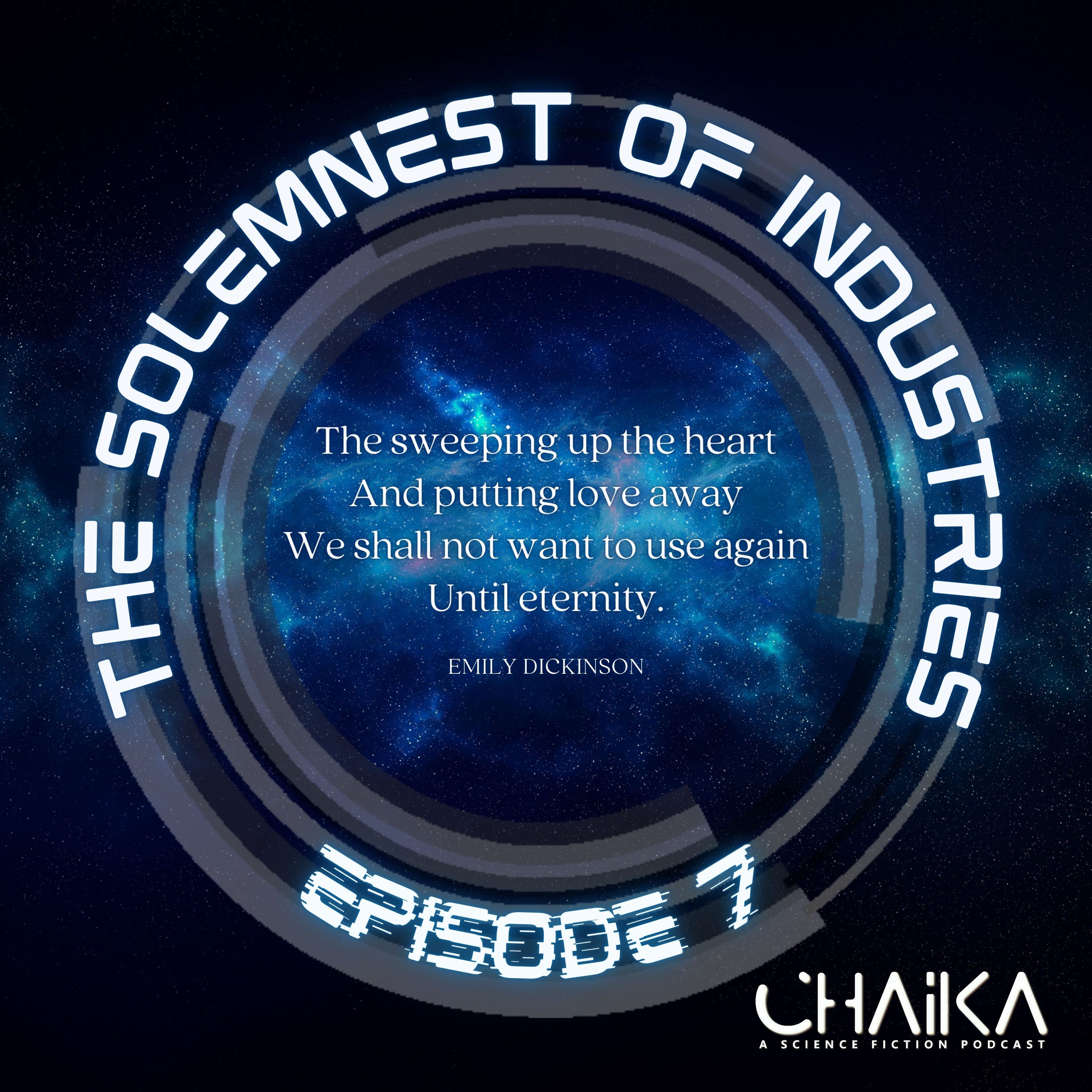 CHAIKA Episode 7: The solemnest of industries | Y2K Productions